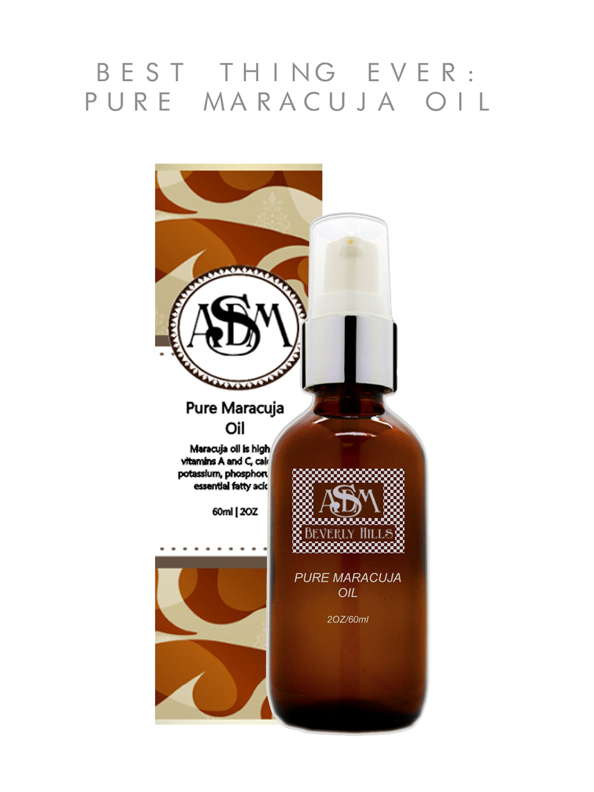 BEST THING EVER: PURE MARACUJA OIL - Sarah Tucker